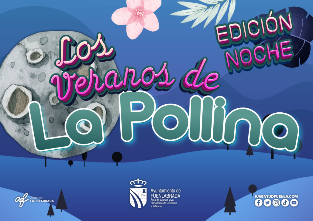 Los Veranos de la Pollina - Edición Noche - JUVENTUDFUENLA