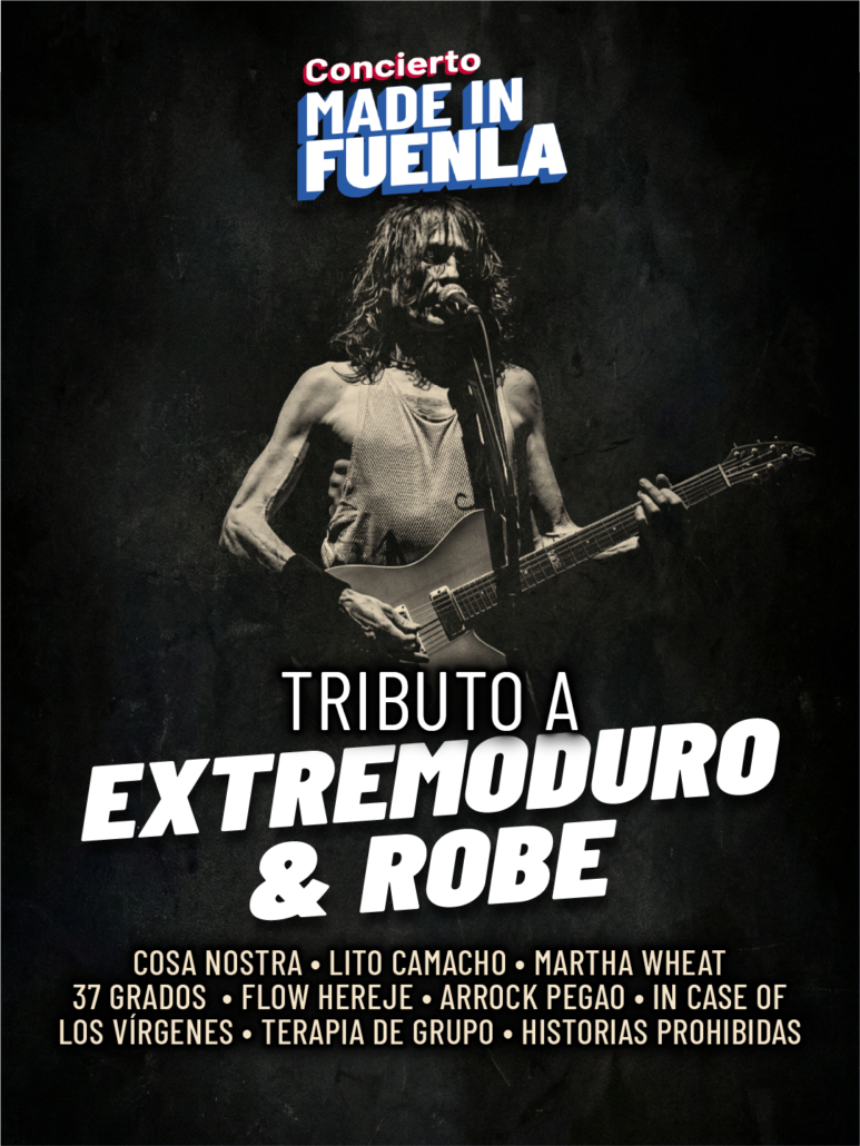 Made in Fuenla: Tributo a Extremoduro & Robe en la Casa de la Música el ...